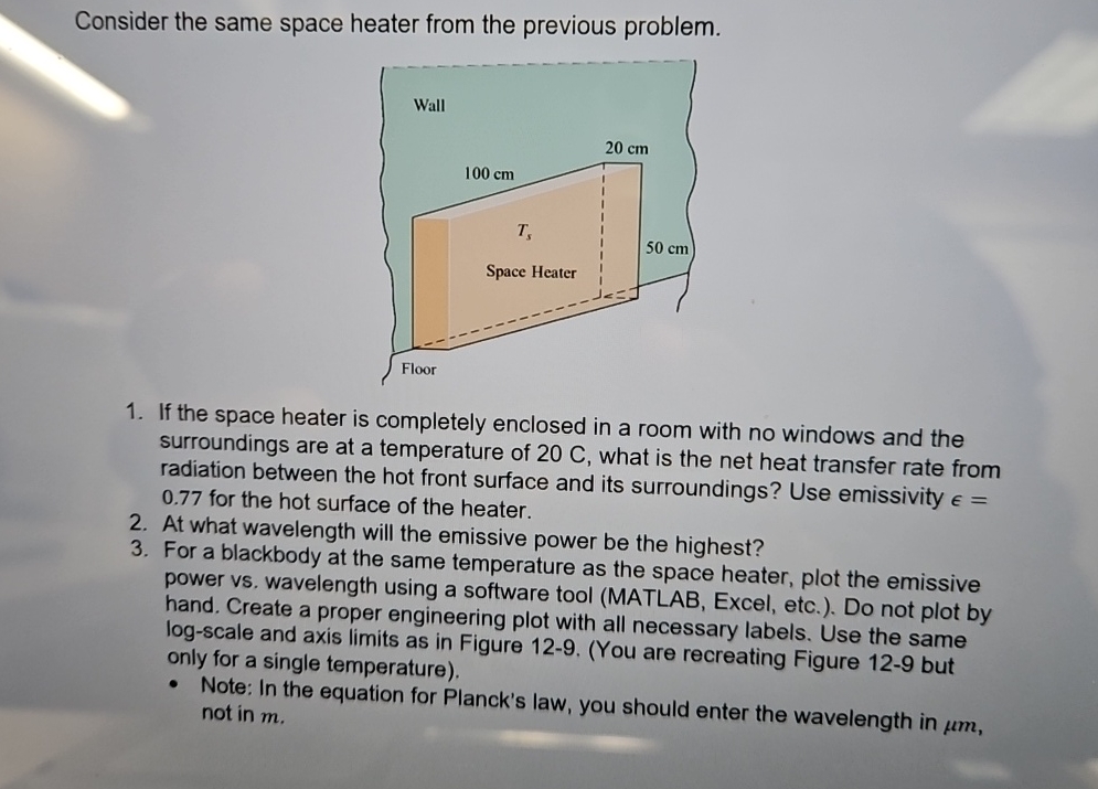 Solved Consider the same space heater from the previous | Chegg.com