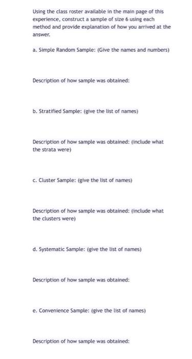Solved Using the class roster available in the main page of | Chegg.com