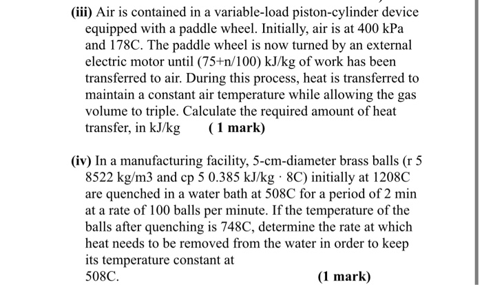 Solved (iii) Air is contained in a variable-load | Chegg.com