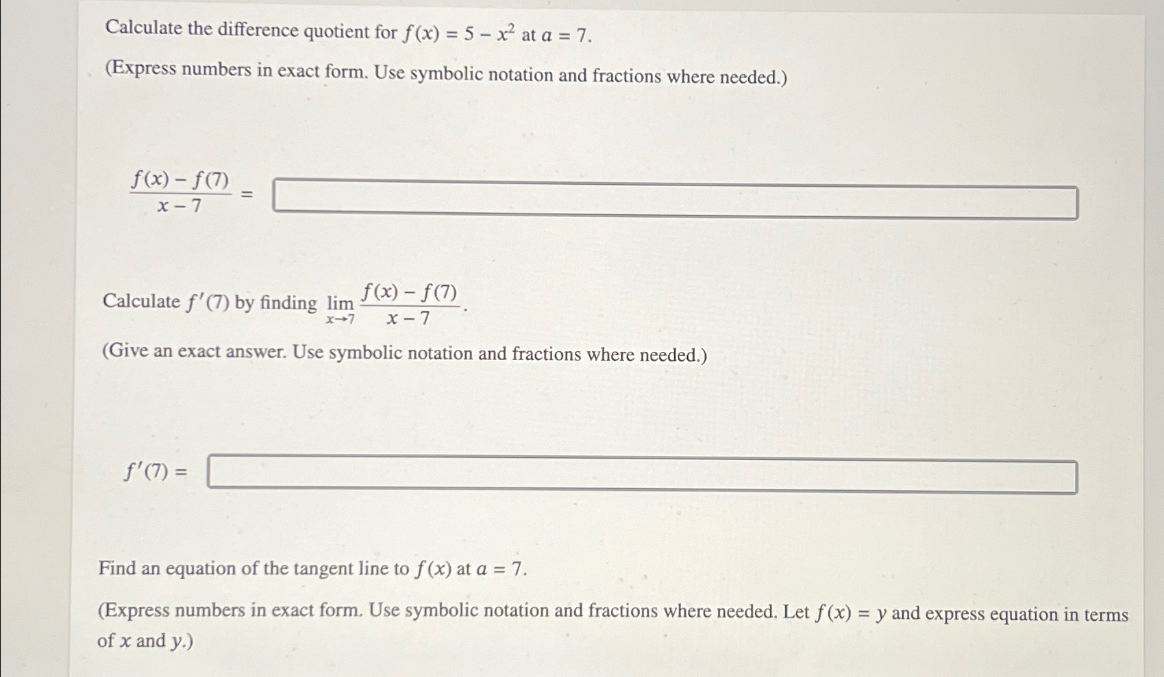 Solved Calculate the difference quotient for f(x)=5-x2 ﻿at | Chegg.com