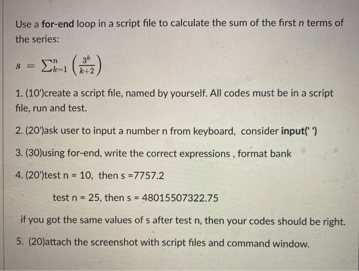 Solved Use a for-end loop in a script file to calculate the | Chegg.com