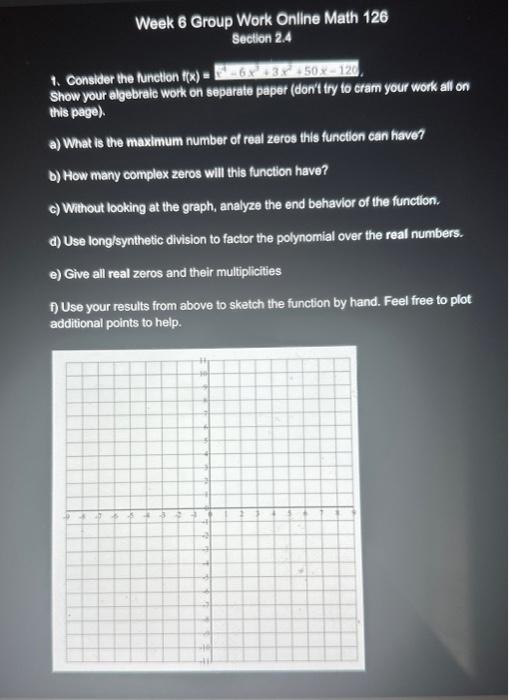 Solved Week 6 Group Work Oniline Math 126 Seciton 2.4 1. | Chegg.com
