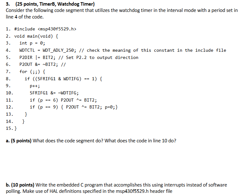 Solved 3. ( 25 ﻿points, TimerB, Watchdog Timer)Consider the | Chegg.com