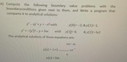 Solved A) ﻿Compute the following boundary value problems | Chegg.com
