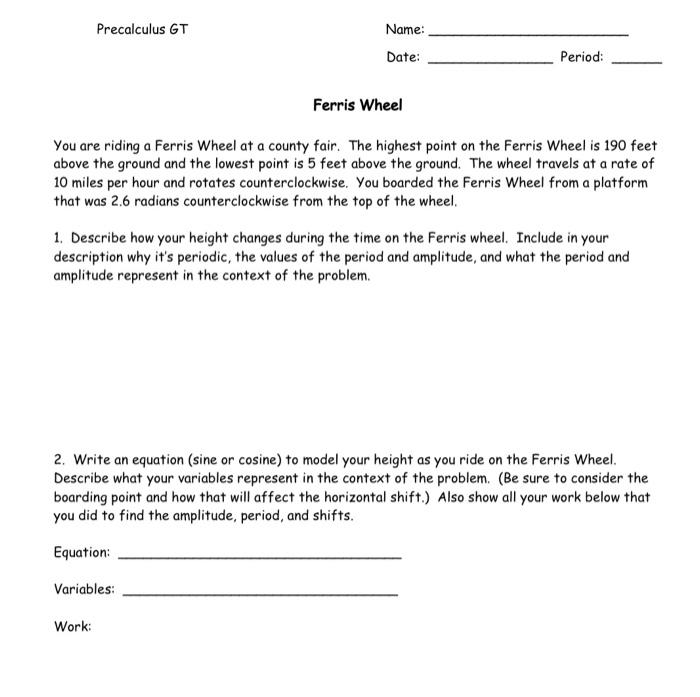 Solved Precalculus Gt Name Date Period Ferris Wheel You Chegg