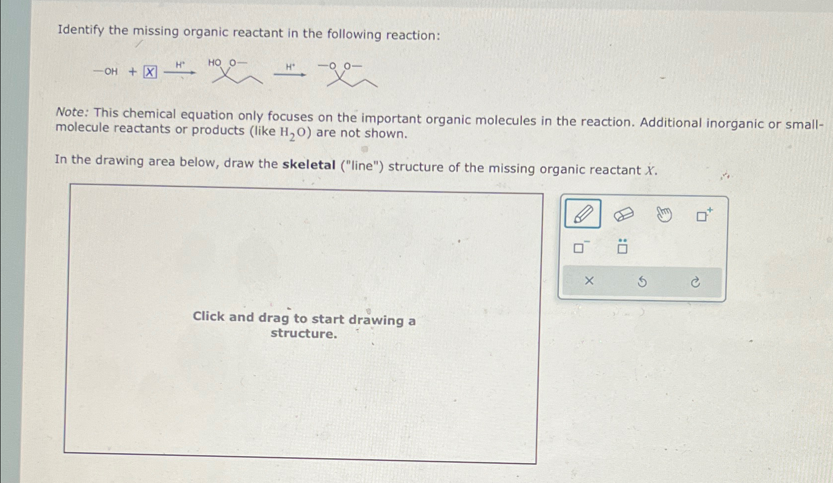 Solved Identify the missing organic reactant in the | Chegg.com