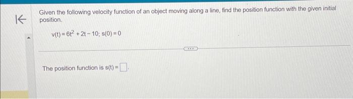 Solved Given the following velocity function of an object | Chegg.com