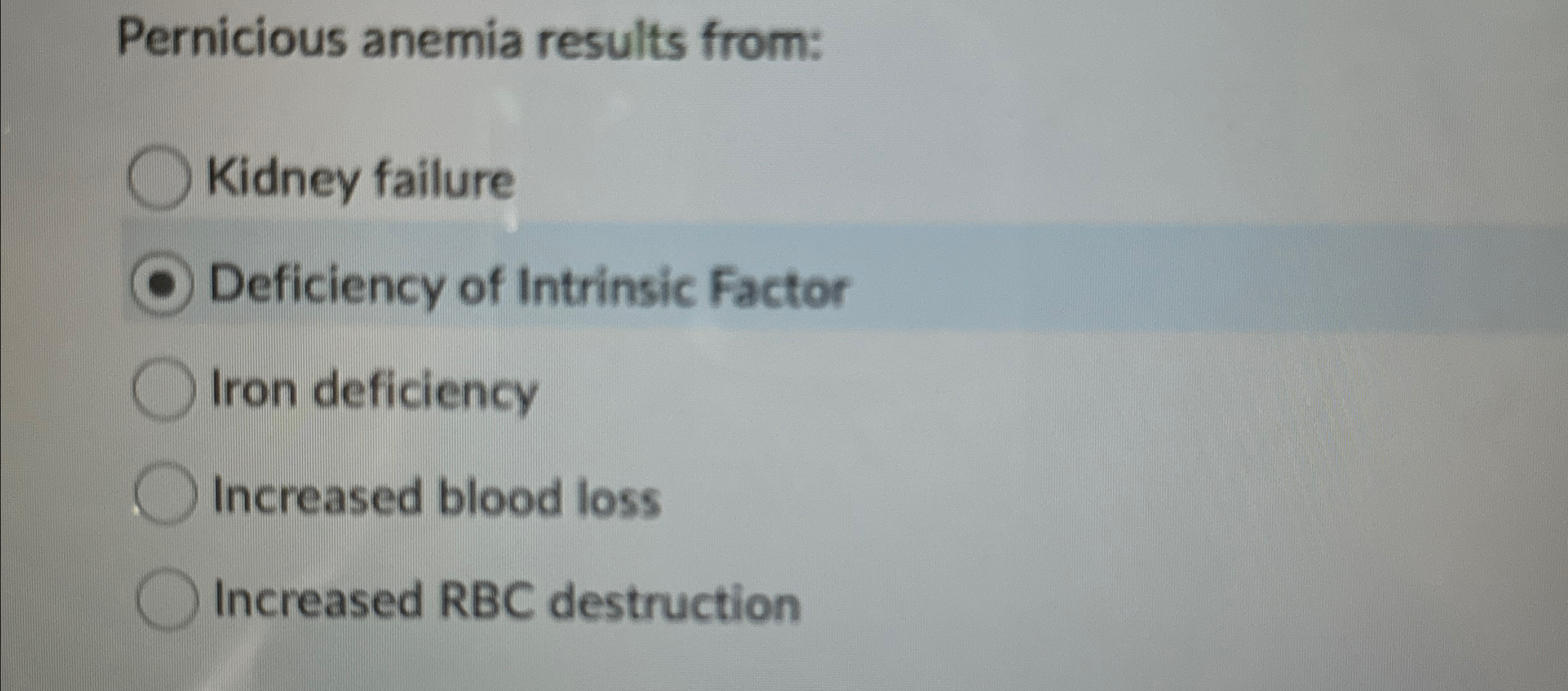 Solved Pernicious anemia results from:Kidney | Chegg.com