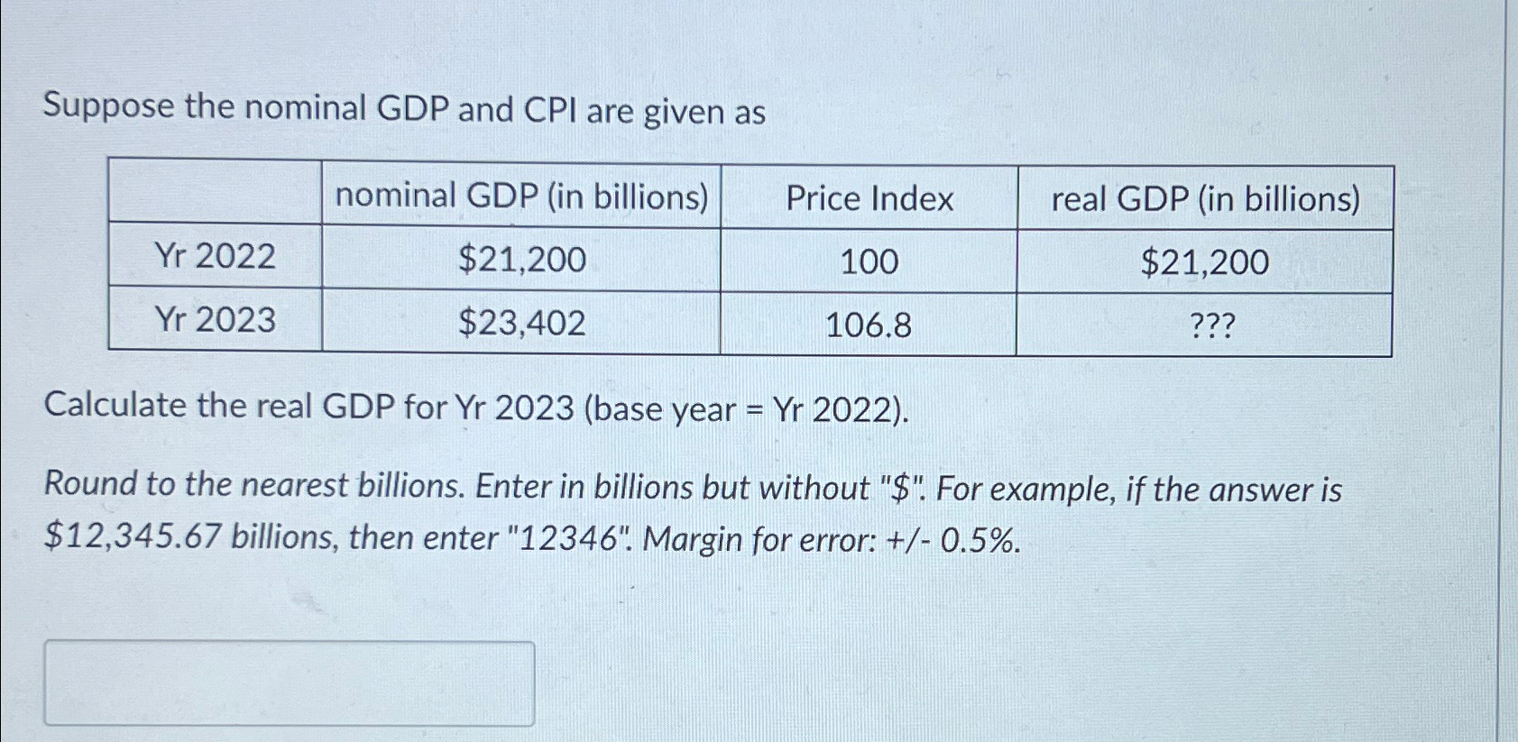 Solved Suppose the nominal GDP and CPI are given | Chegg.com
