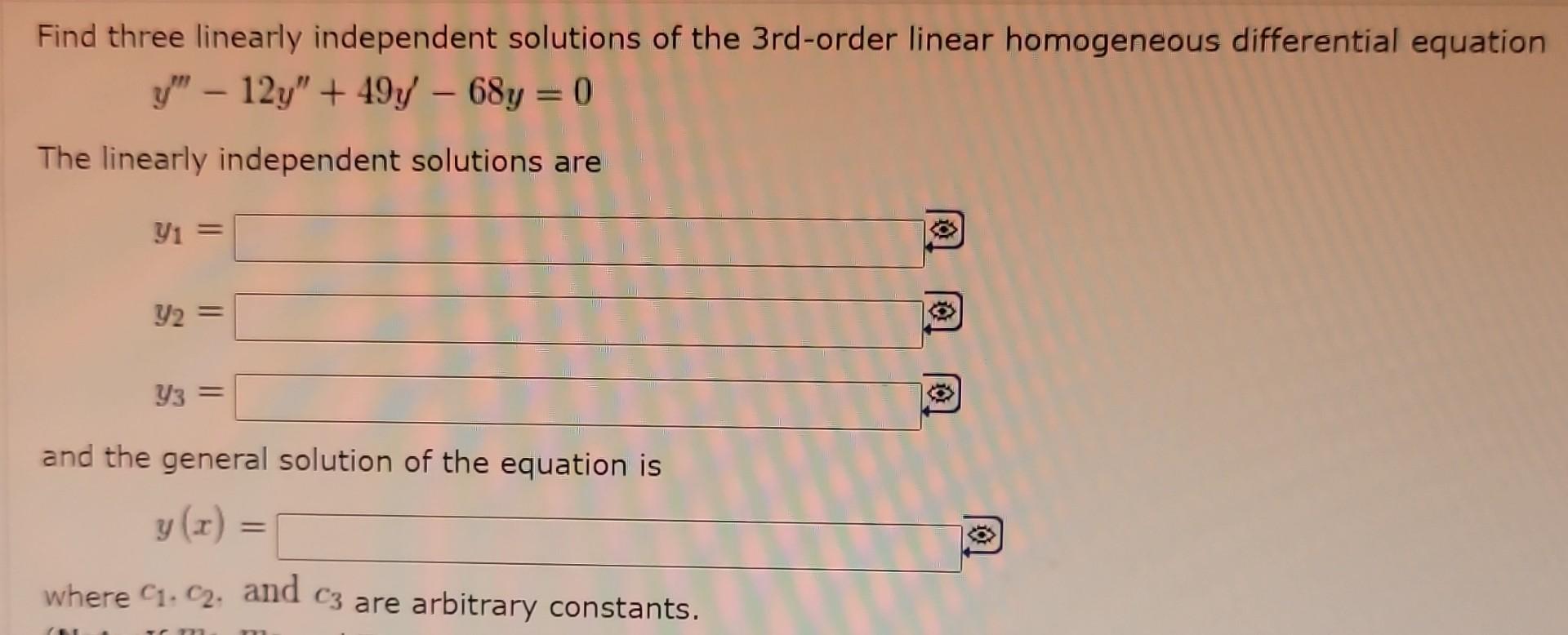 Solved Find three linearly independent solutions of the | Chegg.com