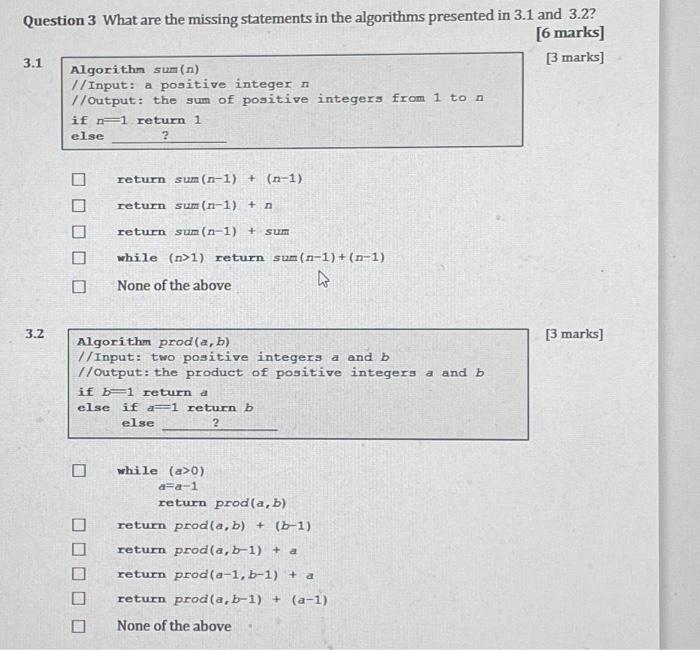 Solved Question 3 What are the missing statements in the | Chegg.com