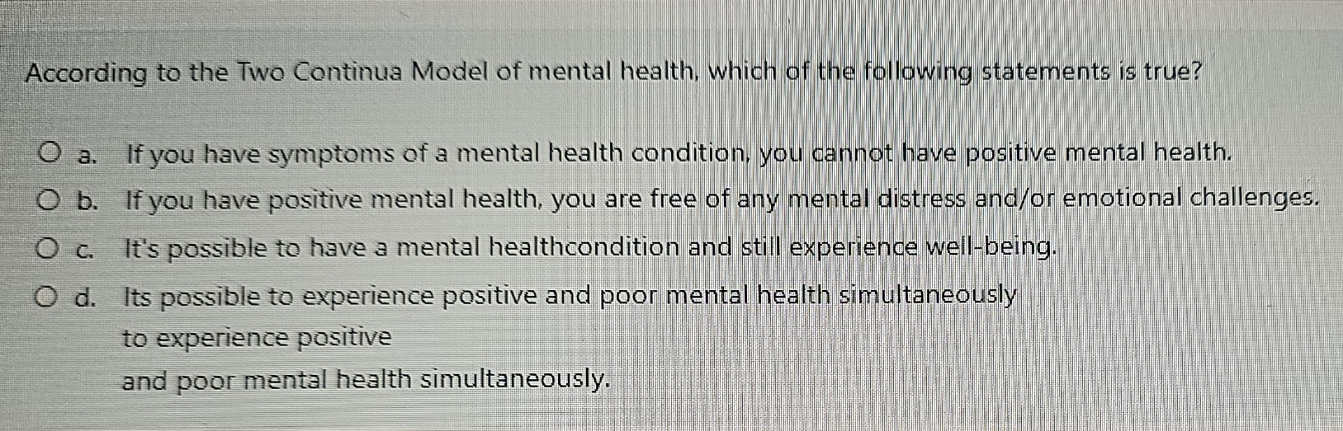 Solved According to the Two Continua Model of mental health, | Chegg.com