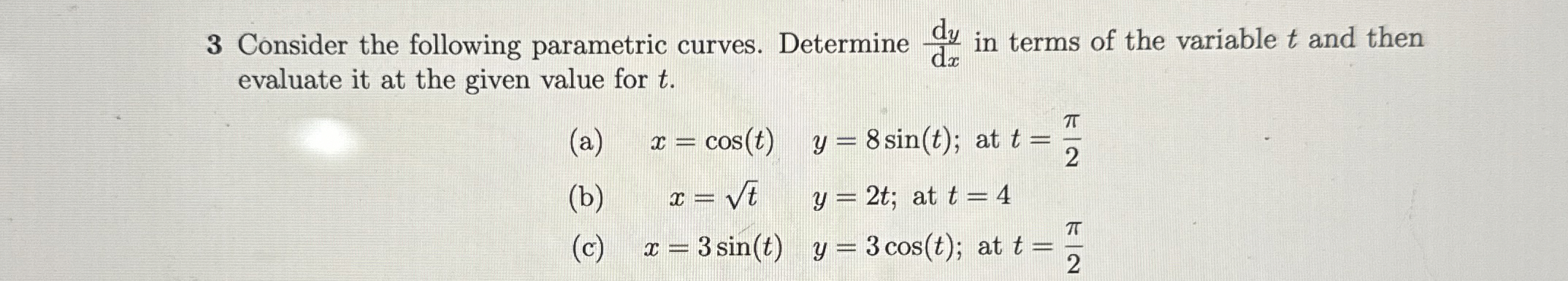 Solved 3 ﻿Consider the following parametric curves. | Chegg.com