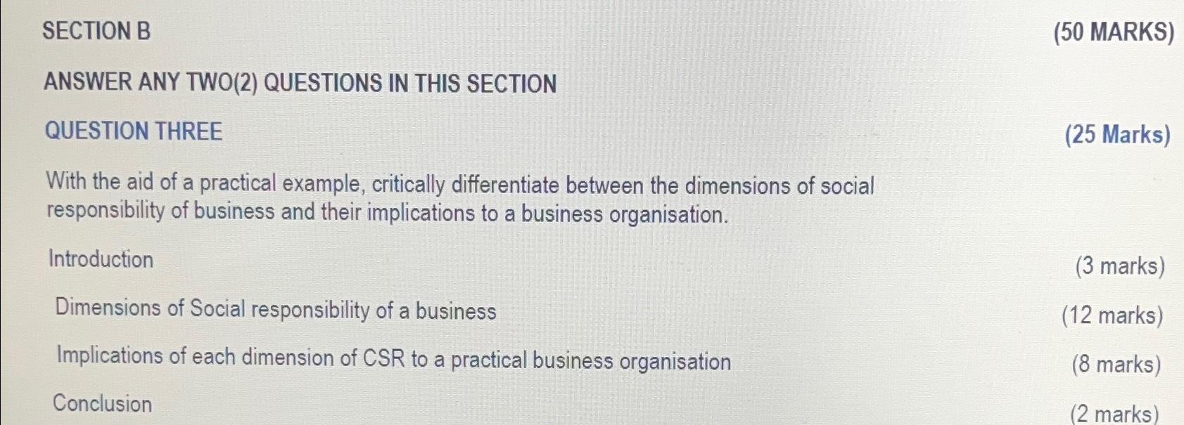 Solved SECTION B(50 ﻿MARKS)ANSWER ANY TWO(2) ﻿QUESTIONS IN | Chegg.com
