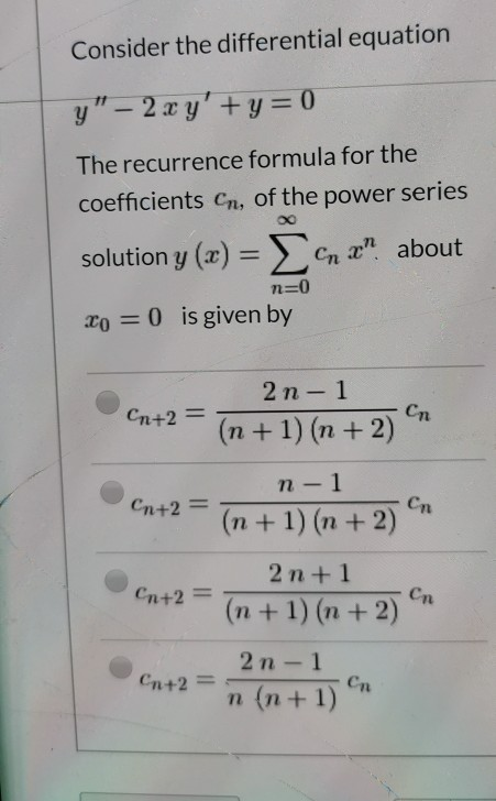 Solved Consider the differential equation y" - 2xy' + y = 0 | Chegg.com
