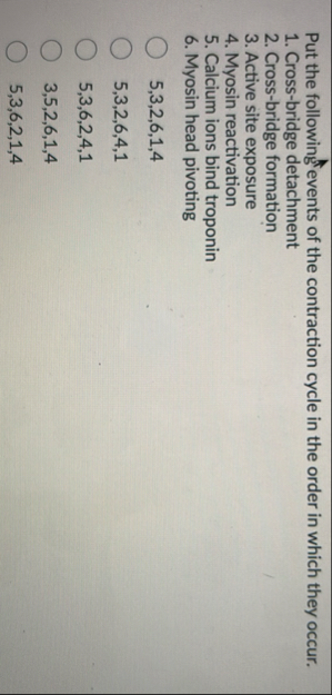 Solved Put the following events of the contraction cycle in | Chegg.com