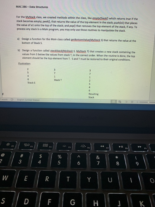 Solved Mac 286 Data Structures For The Mystack Class We 8820
