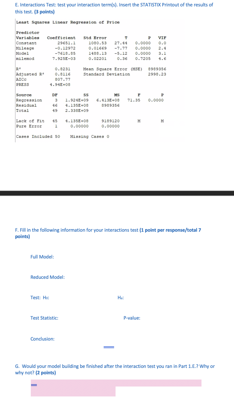 Solved E. ﻿Interactions Test: test your interaction term(s). | Chegg.com