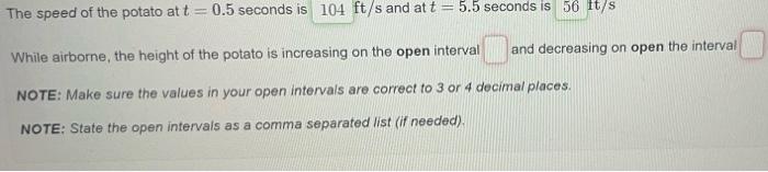 Solved The speed of the potato at t=0.5 seconds is While | Chegg.com