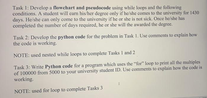 Solved Task 1: Develop a flowchart and pseudocode using | Chegg.com