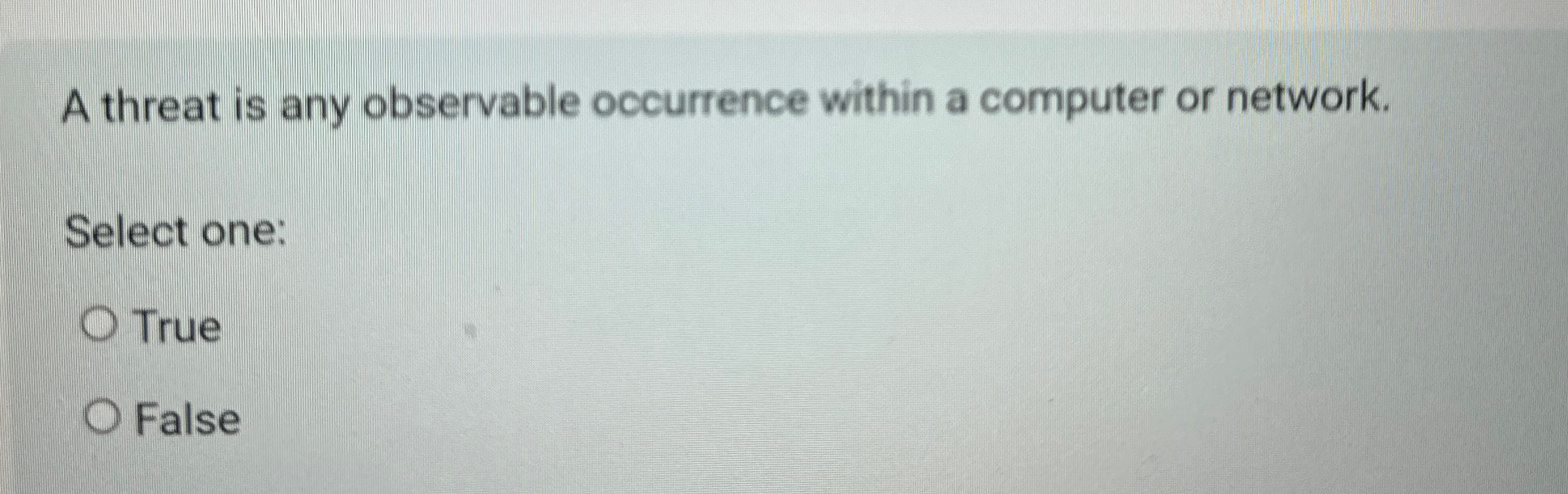 Solved A threat is any observable occurrence within a | Chegg.com