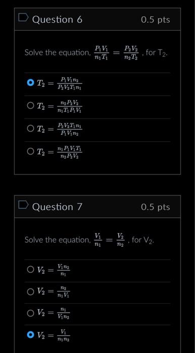 Solved Solve the equation, n1T1P1V1=n2T2P2V2, for T2. | Chegg.com