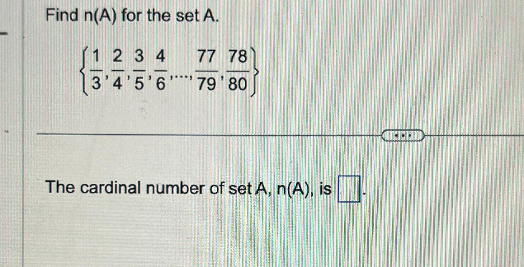 Solved Find n(A) ﻿for the set | Chegg.com