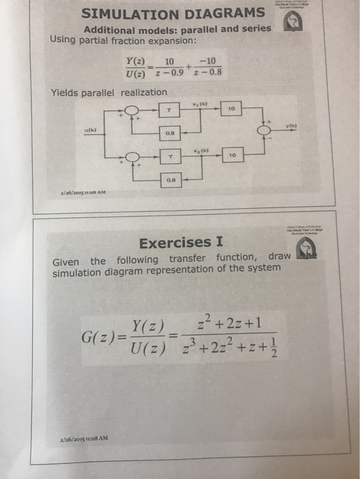 Solved SIMULATION DIAGRAMS Additional models: parallel and | Chegg.com