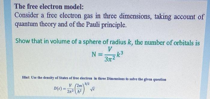 Solved The free electron model: Consider a free electron gas | Chegg.com