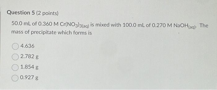 Solved 50.0 mL of 0.360MCr(NO3)3(aq) is mixed with 100.0 mL | Chegg.com