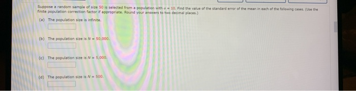 Solved Suppose a random sample of size 50 is selected from a | Chegg.com