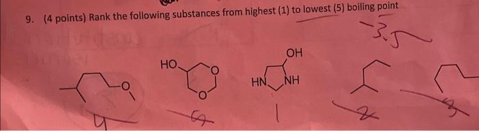 Solved 9. (4 points) Rank the following substances from | Chegg.com