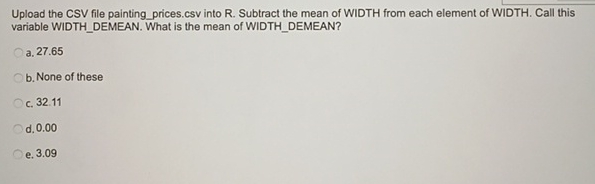 Solved Upload the CSV file painting_prices.csv into R. | Chegg.com