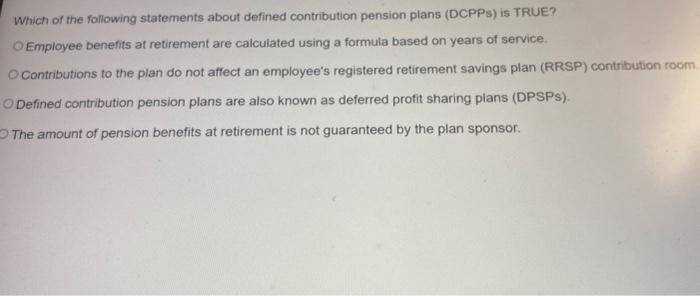 Solved Which of the following statements about defined | Chegg.com