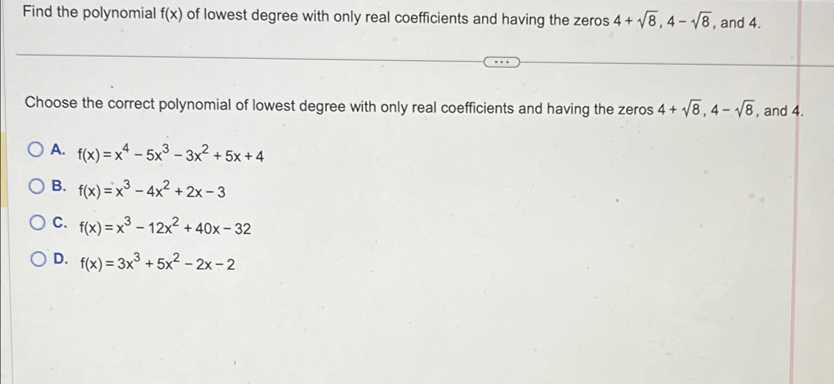 Solved Find the polynomial f(x) ﻿of lowest degree with only | Chegg.com