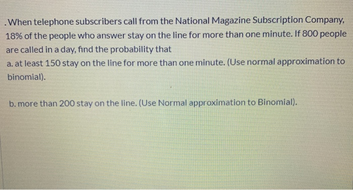 Solved When telephone subscribers call from the National | Chegg.com