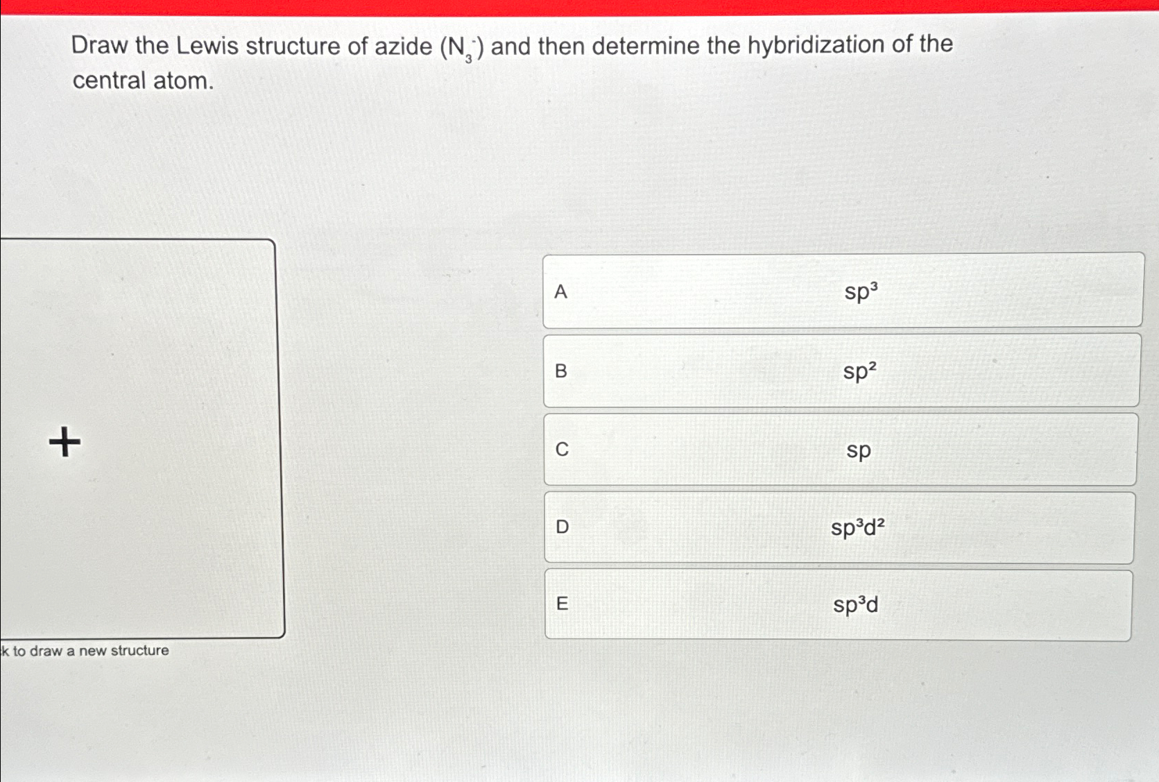 Solved Draw the Lewis structure of azide (N3) ﻿and then | Chegg.com