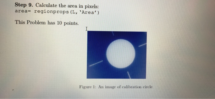 Figure 1 shows an image of a calibration circle used | Chegg.com