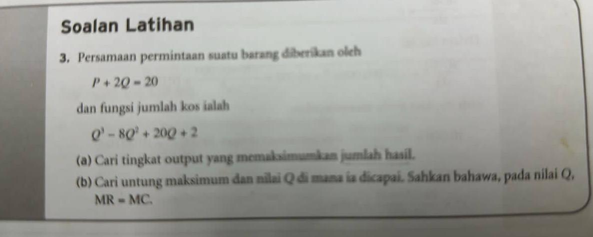 Solved Soalan Latihan 3. ﻿Persamaan permintaan suatu barang | Chegg.com