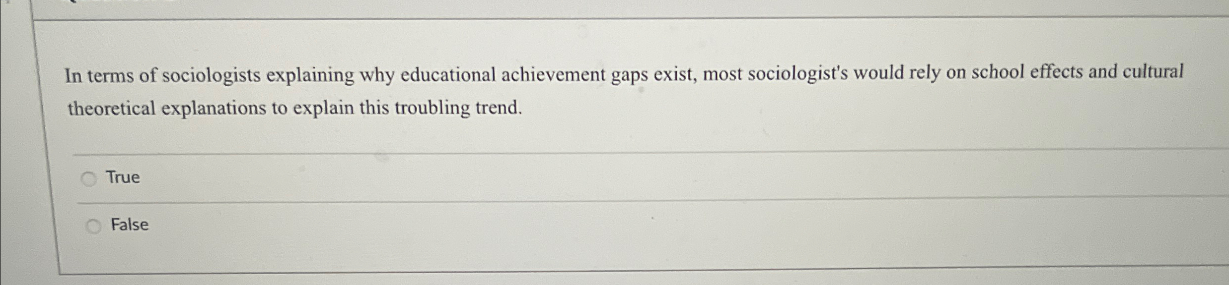 Solved In terms of sociologists explaining why educational | Chegg.com