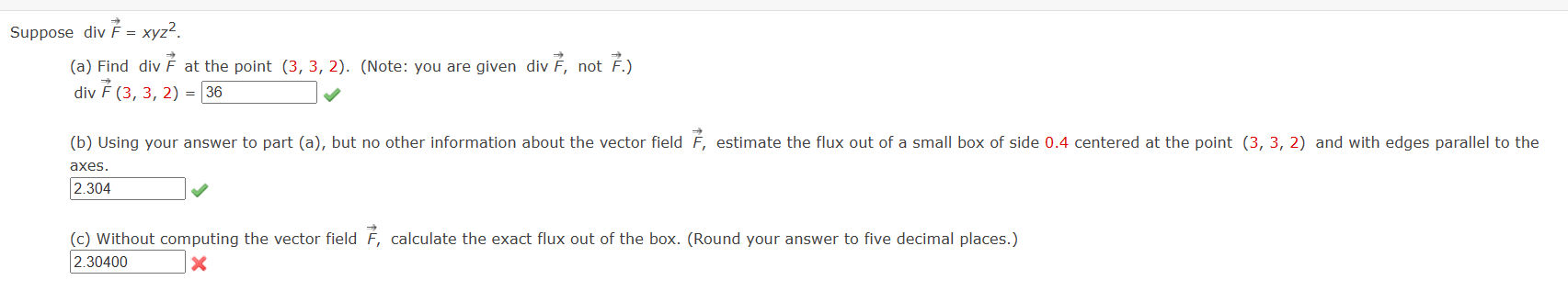 Solved Suppose divvec(F)=xyz2(a) ﻿Find divvec(F) ﻿at the | Chegg.com