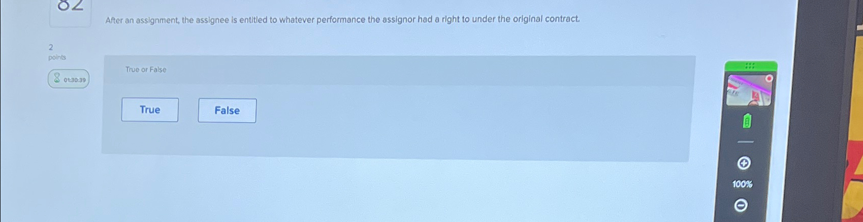 Solved After An Assignment The Assignee Is Entitled To 