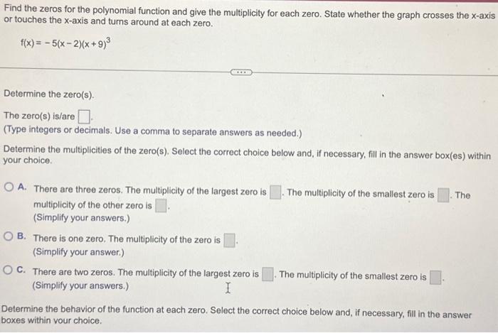Solved Find the zeros for the polynomial function and give | Chegg.com