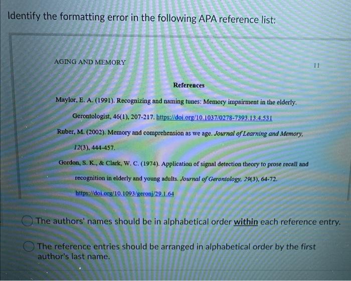 Solved Identify the formatting error in the following APA | Chegg.com