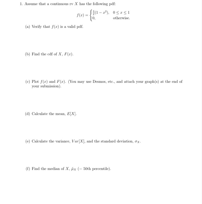 Solved 1. Assume that a continuous rv X has the following | Chegg.com