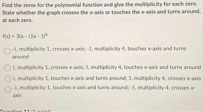 Solved Find the zeros for the polynomial function and give | Chegg.com