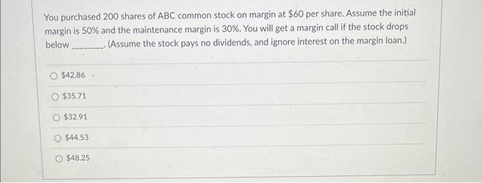 Solved You purchased 200 shares of ABC common stock on | Chegg.com