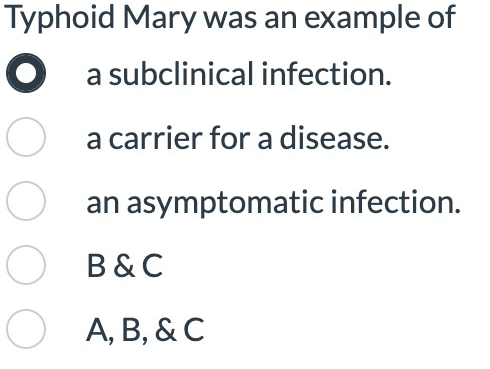 Solved Typhoid Mary was an example of a subclinical | Chegg.com