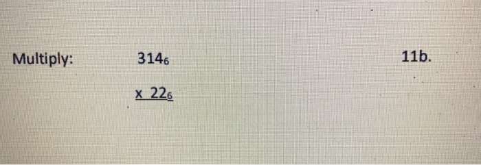 Solved Perform the given computation, working solely in base | Chegg.com