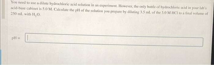 Solved You need to use a dilute hydrochloric acid solution | Chegg.com